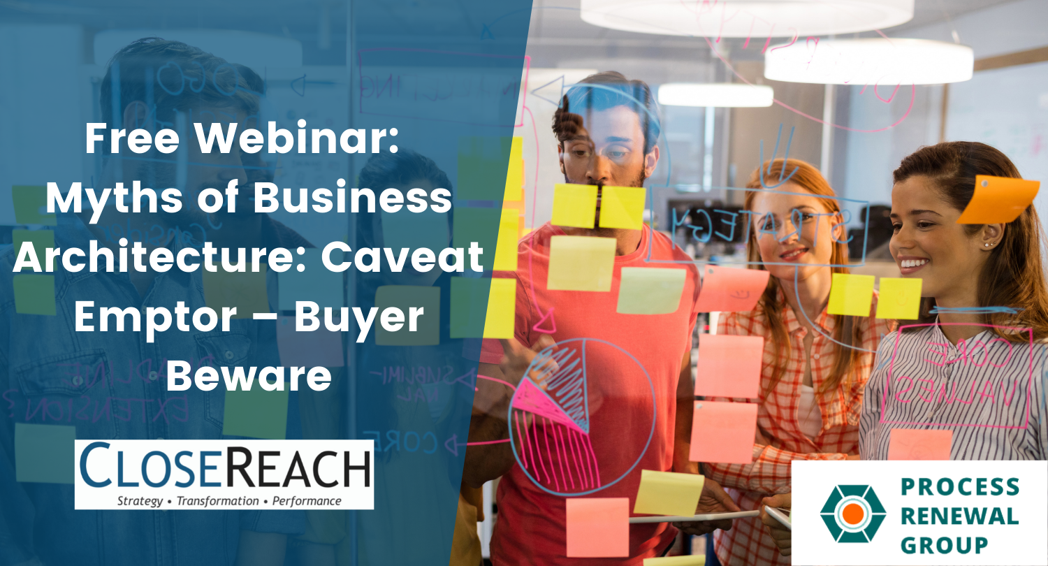 Business Architecture Webinar with Roger Burlton - CloseReach
