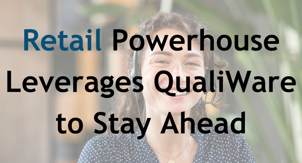How QualiWare Became a Retail Powerhouse - CloseReach